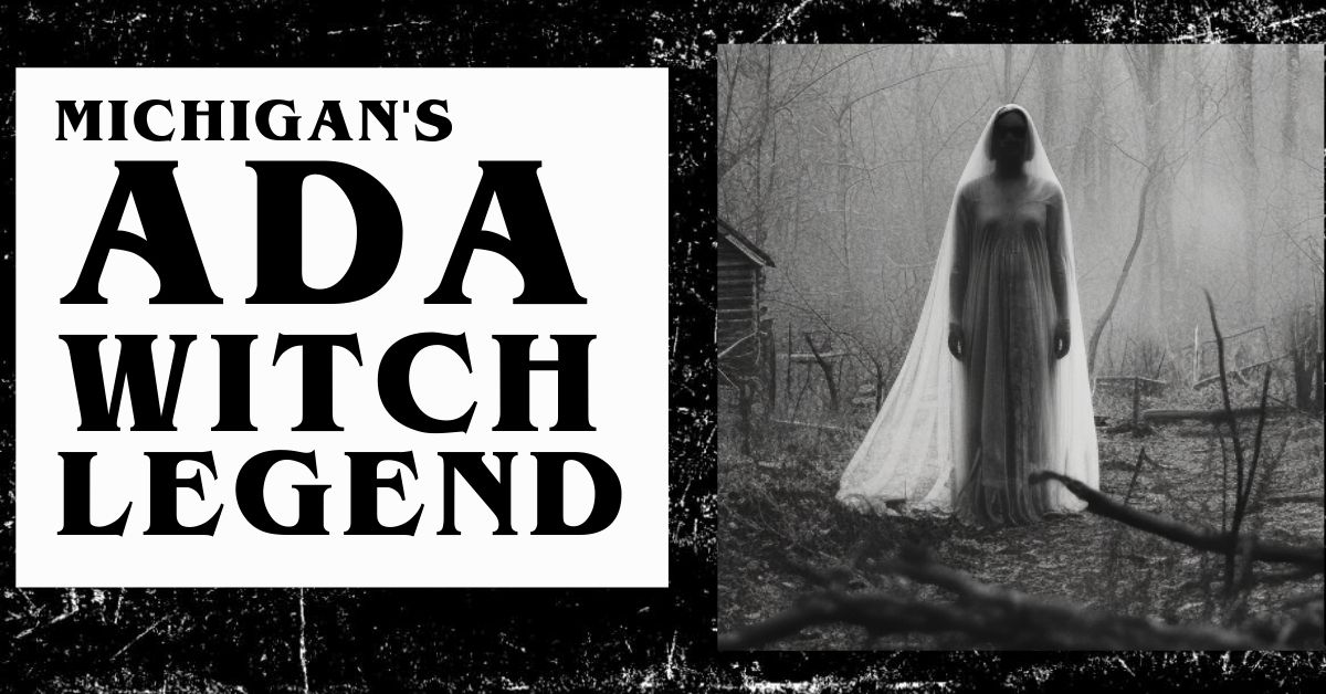The Mysterious Legend of the Ada Witch – Deep Lore