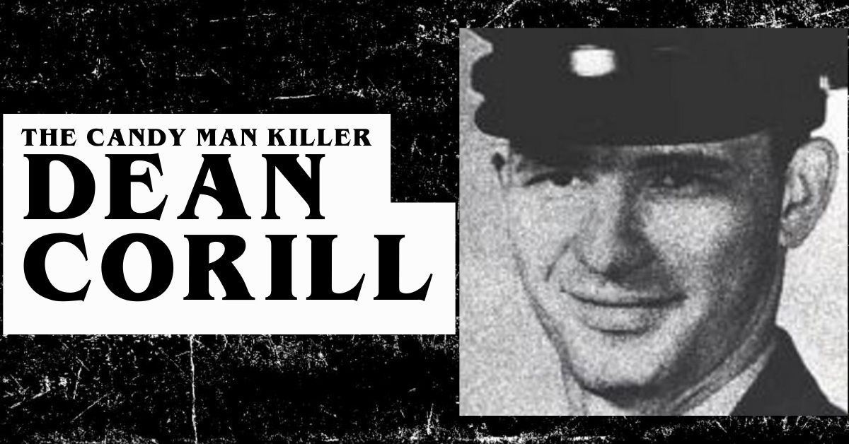 The Candy Man: How Dean Corll Got Away with Murder for Years – Deep Lore