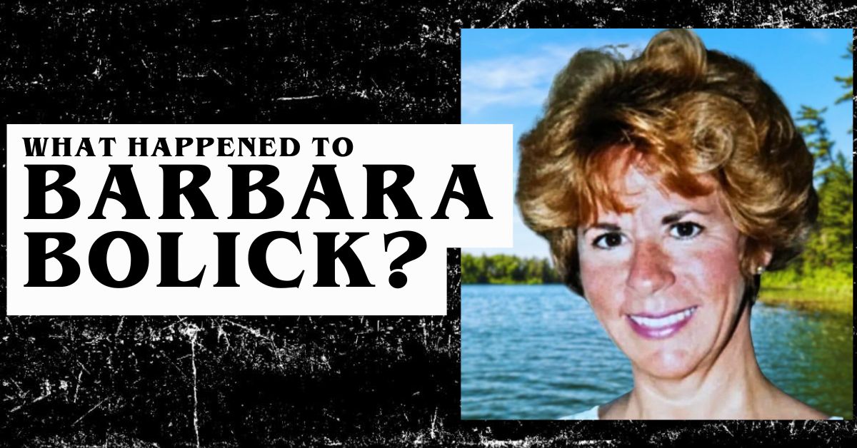 Did the Montana Forest swallow Barbara Bolick? – Deep Lore